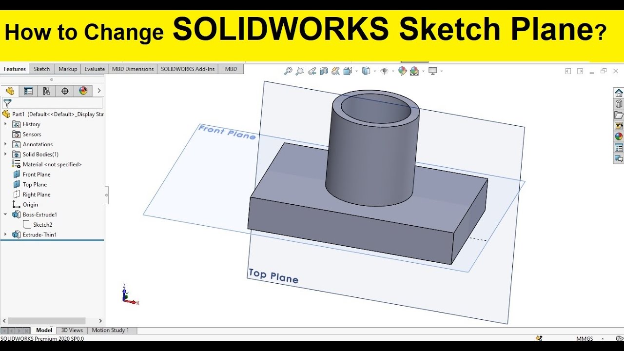 How To Change Sketch Plane In Solidworks YouTube How To Change Sketch Plane In Solidworks YouTube