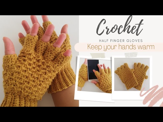 Half Finger Gloves Crochet Pattern