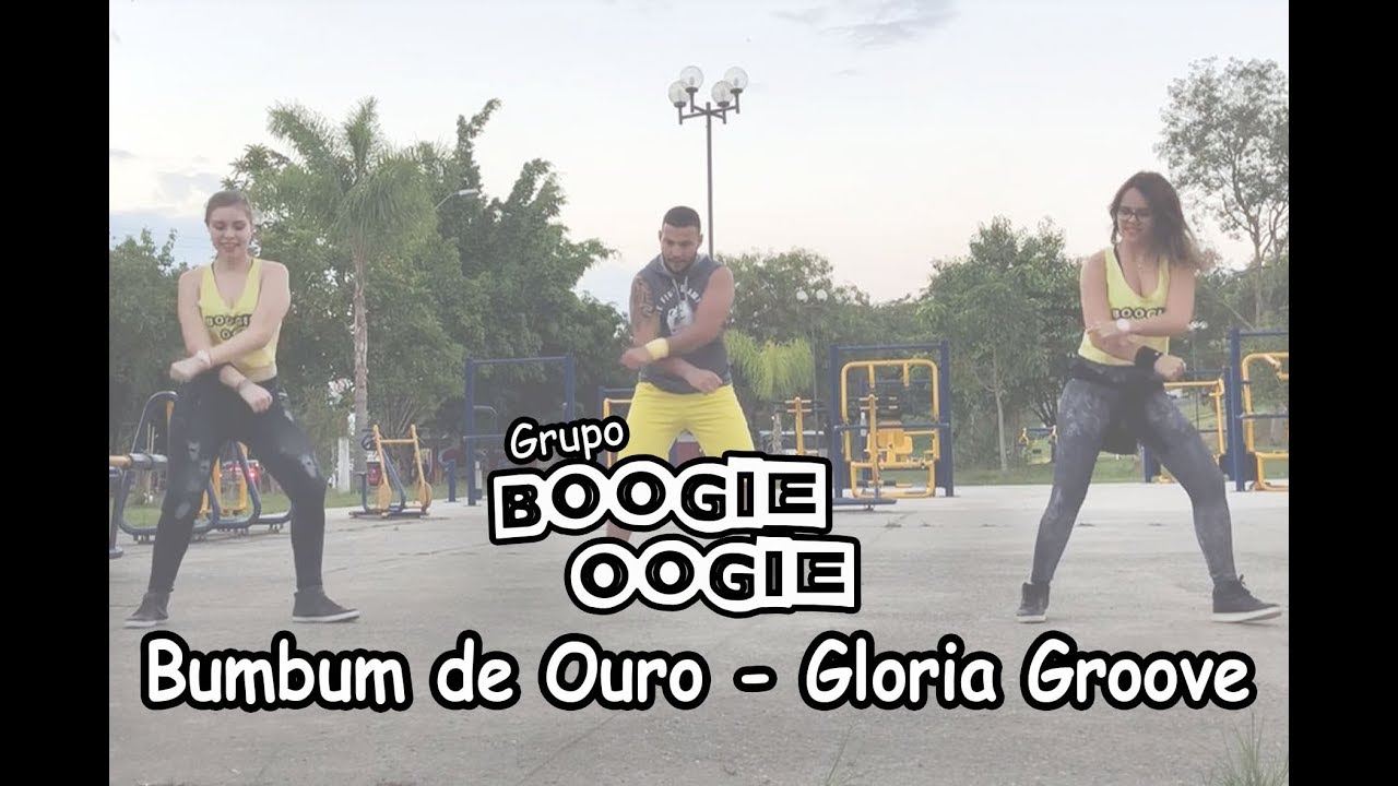 Bumbum de Ouro - Gloria Groove - Grupo Boogie Oogie - YouTube