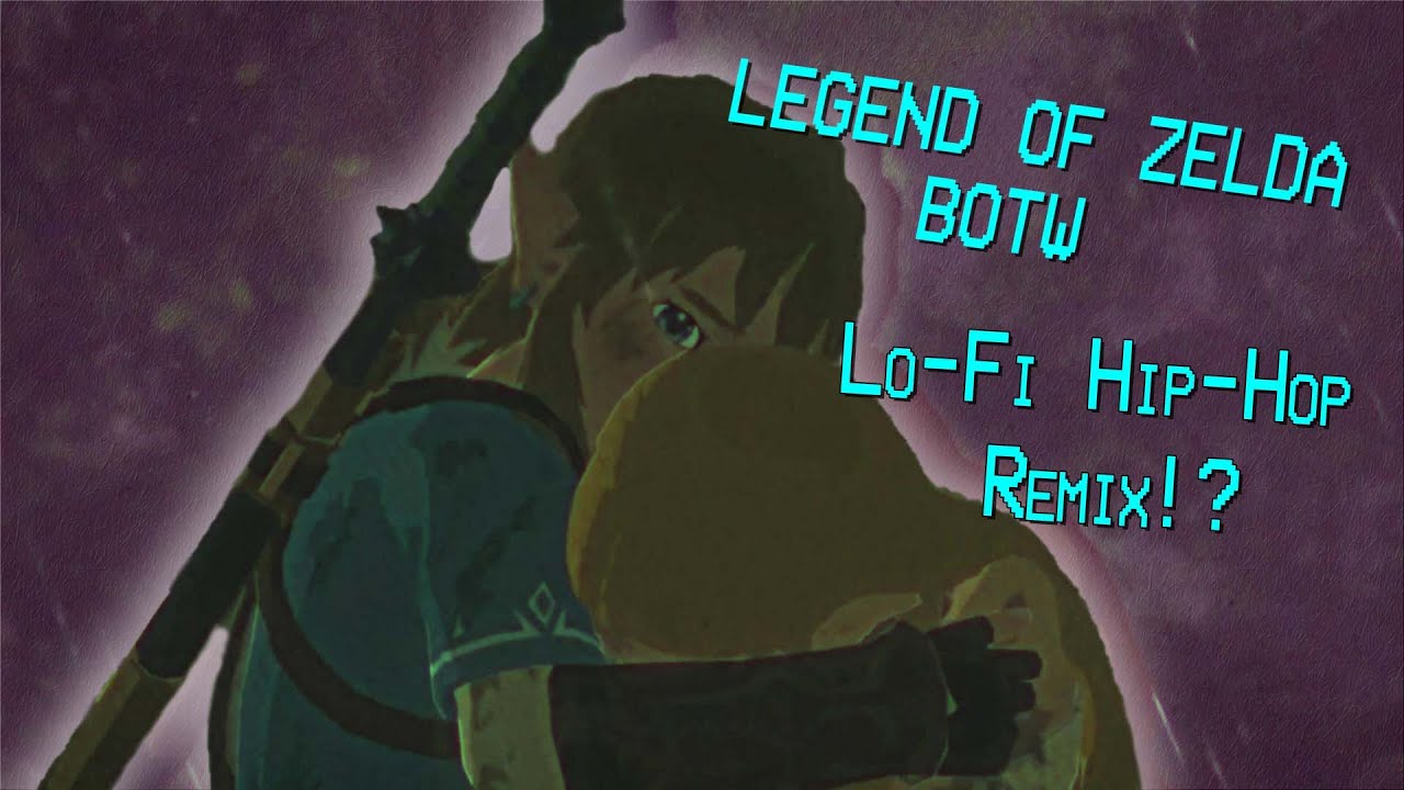 【Zelda: BoTW Lo－Fi Hip－Hop Remix？！】| Lyric Video - YouTube