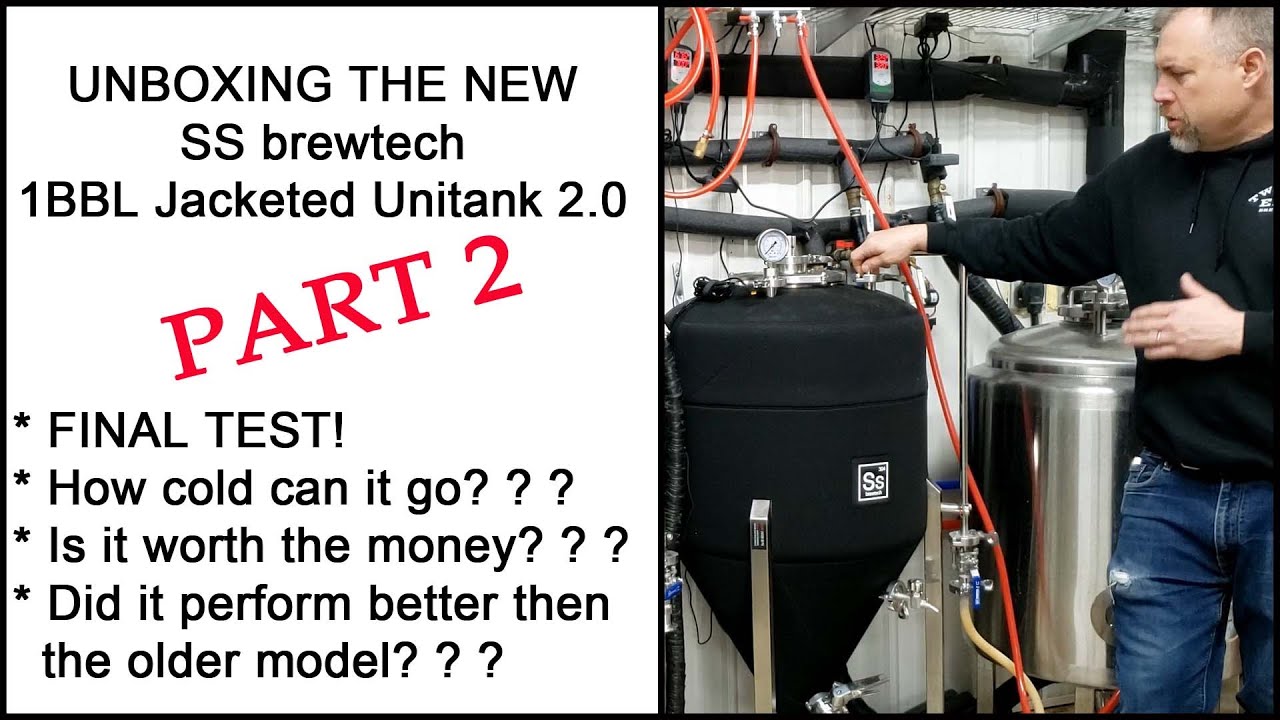 SSbrewtech 1bbl Jacketed Unitank 2.0 Review Part2 - YouTube