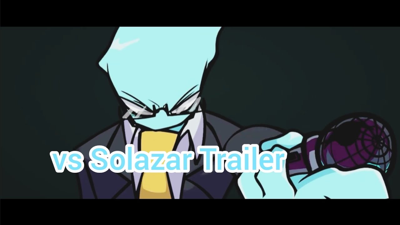 Vs Solazar trailer (Lyrics Español) - FNF - YouTube