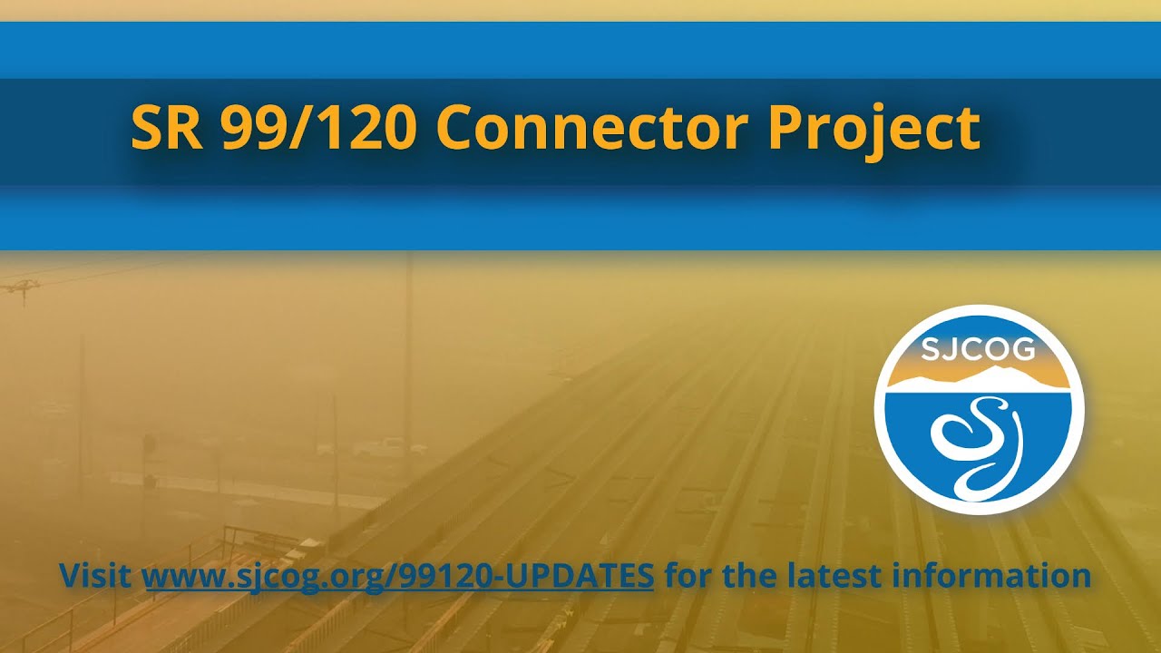 State Route 99/120 Connector Milestone - Final Girder Installation ...