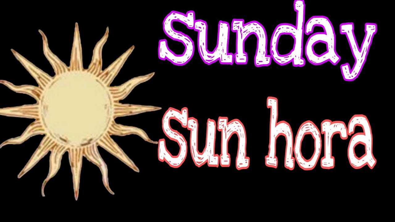 Sunday and sun hora|| how to use sun hora in astrology - YouTube