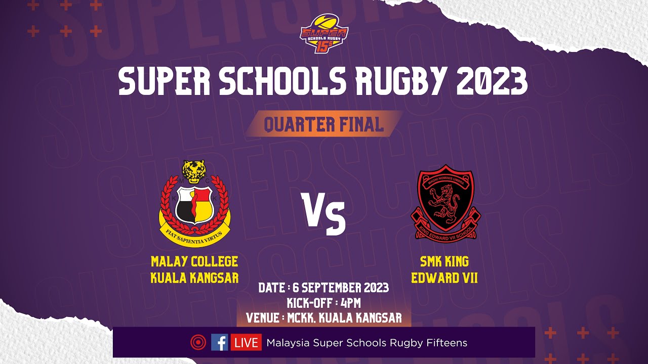 Malay College Kuala Kangsar (MCKK) vs SMK King Edward VII (KE ...
