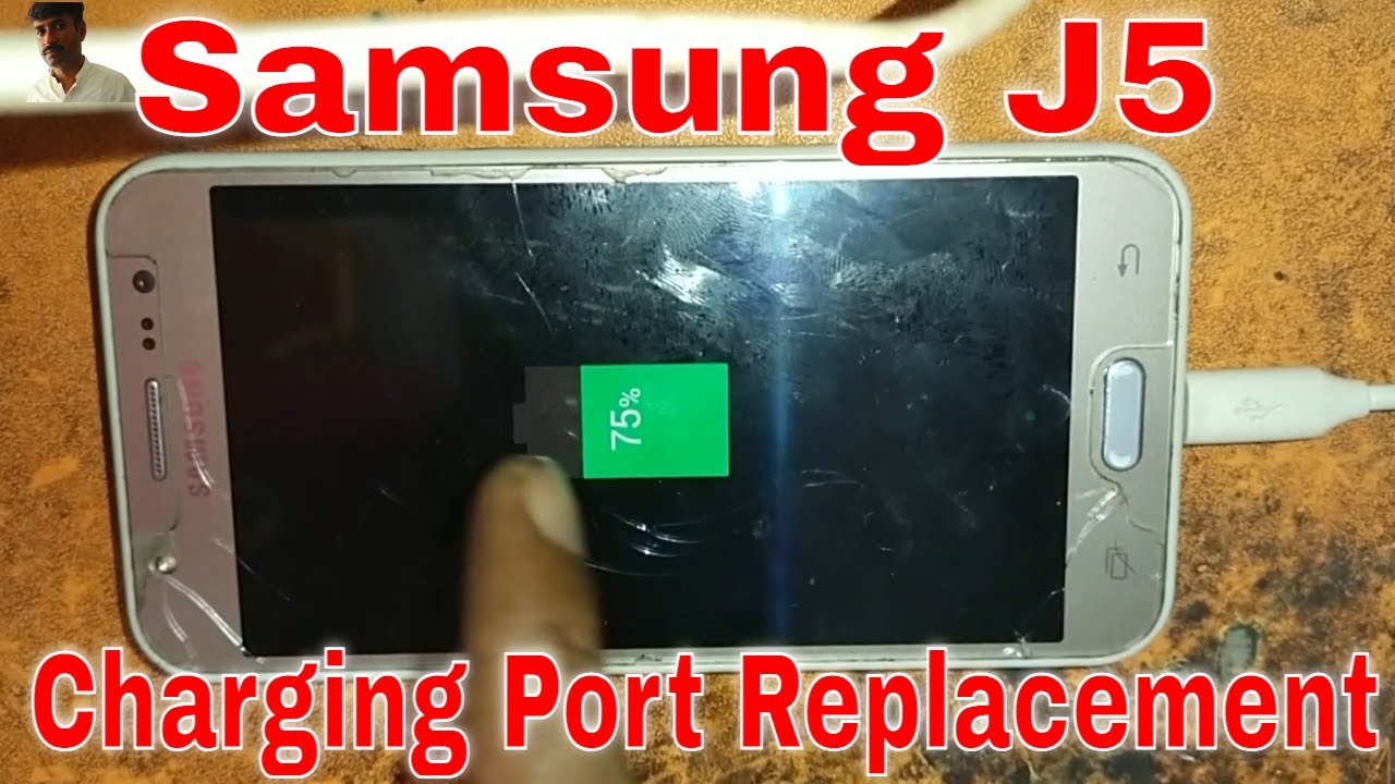 Samsung J5 Charging Port Replacement J5 Charging Connector Replacement ...