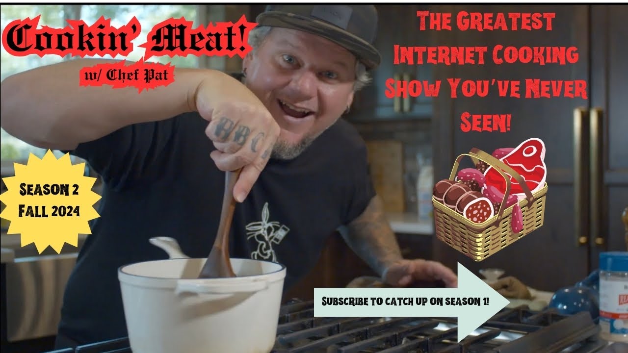 Cookin’ Meat! A new kind of cooking show! With Chef Pat! - YouTube