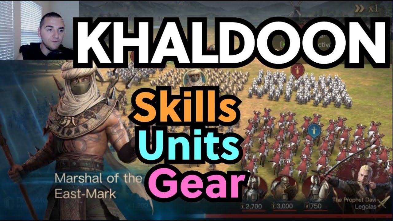 Khaldoon - Best Skills, Units and Gear for PvP - LOTR: Rise to War - YouTube