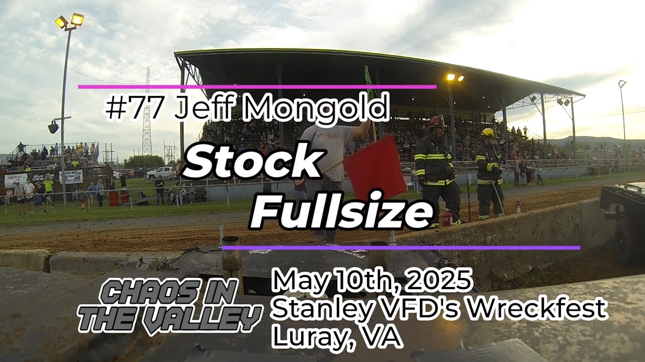 Stanley VFD's Wreckfest - Stock Fullsize - Jeff Mongold #77 - YouTube