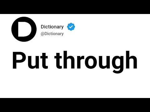 Put through Meaning In English - YouTube