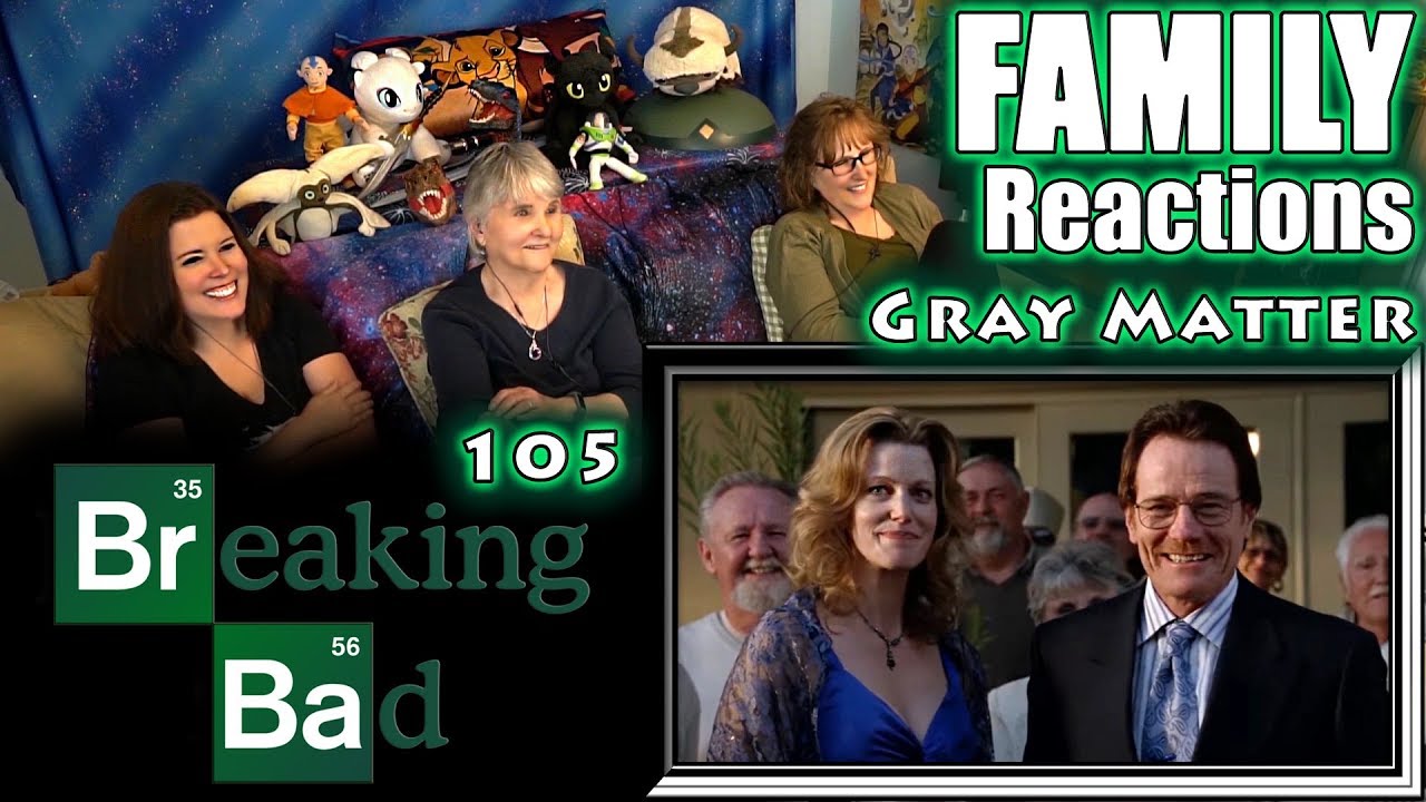 Breaking Bad | 105 | Gray Matter | FAMILY Reactions - YouTube
