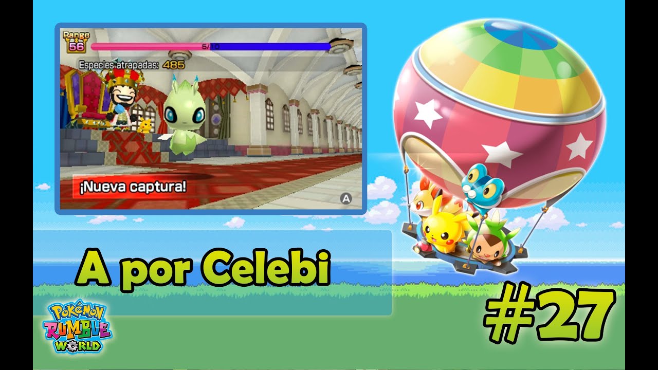 A por Celebi - Pokémon Rumble World - YouTube