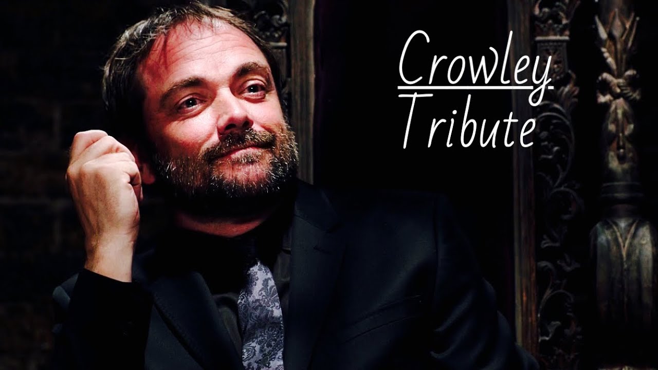 Crowley | A Supernatural Tribute - YouTube