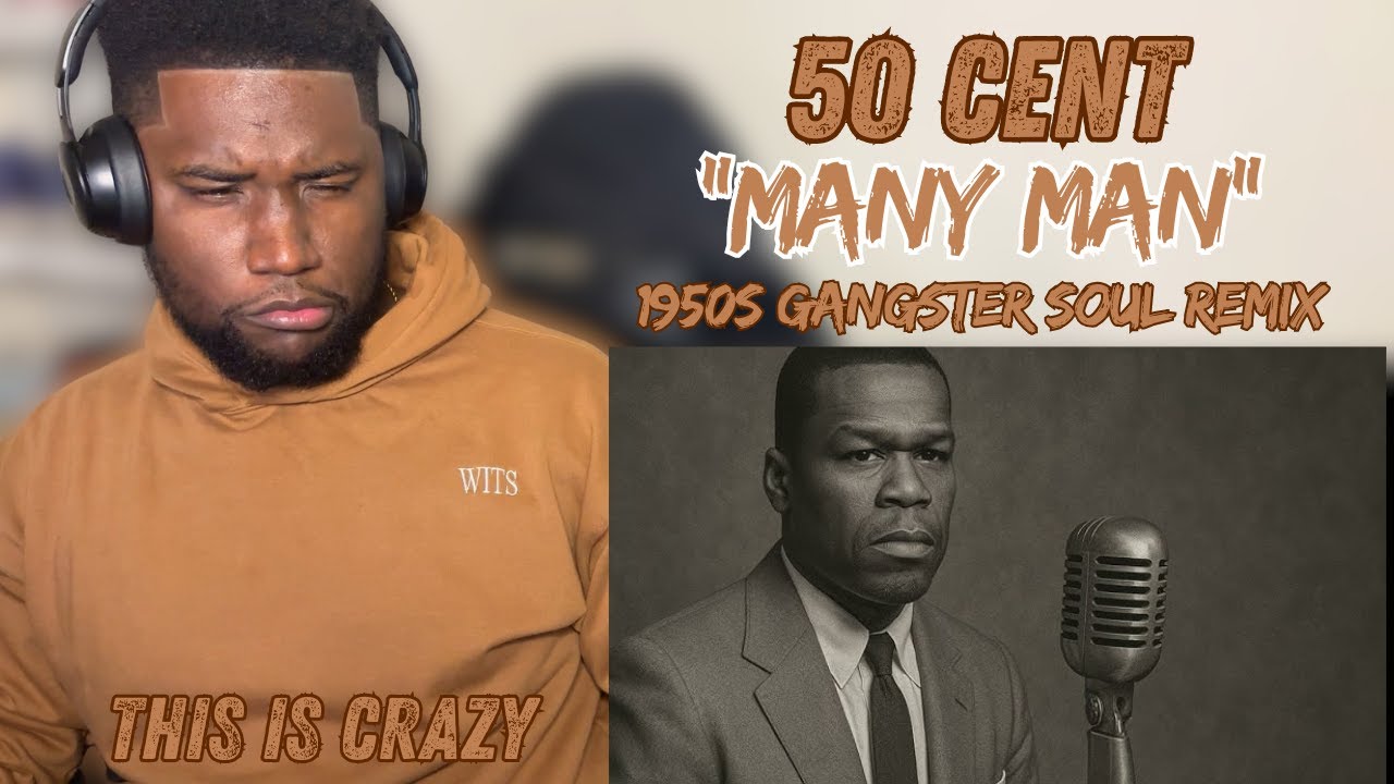 This Is Crazy Good! 50 Cent - Many Men | 1950s Gangster Soul Remix ...