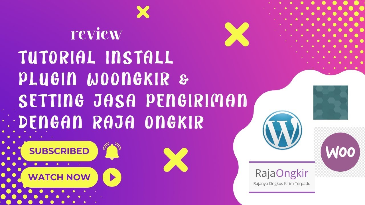 TUTORIAL 6 | INSTALL PLUGIN WOONGKIR | SETTING JASA PENGIRIMAN DENGAN RAJA ONGKIR DI WORDPRESS ...