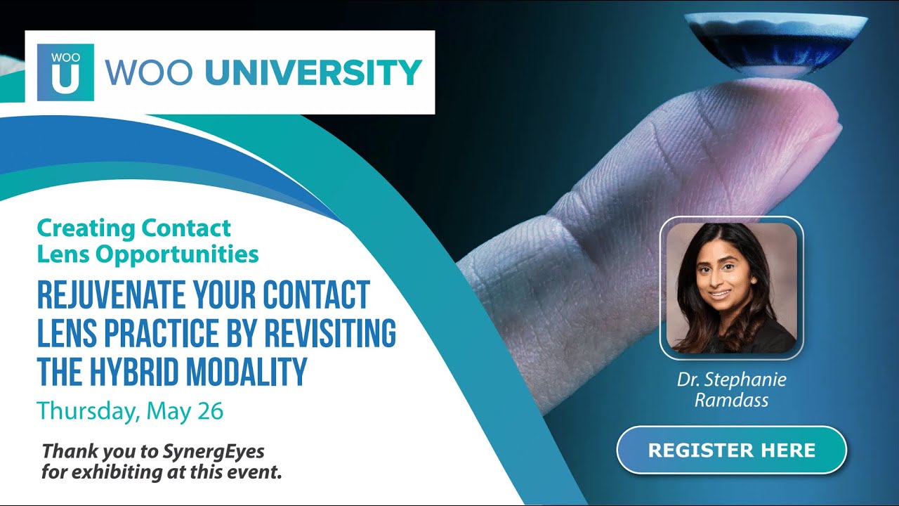 Rejuvenate Your Contact Lens Practice by Revisiting the Hybrid Modality ...