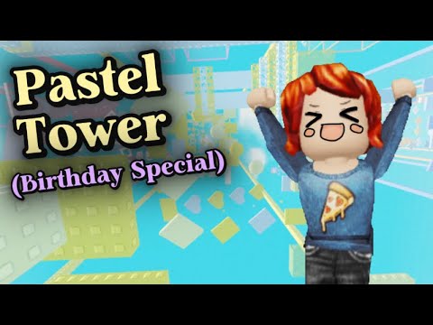 Roblox Pastel Tower (Yellow Tower, Birthday Special 🎉) FULL GAMEPLAY ...