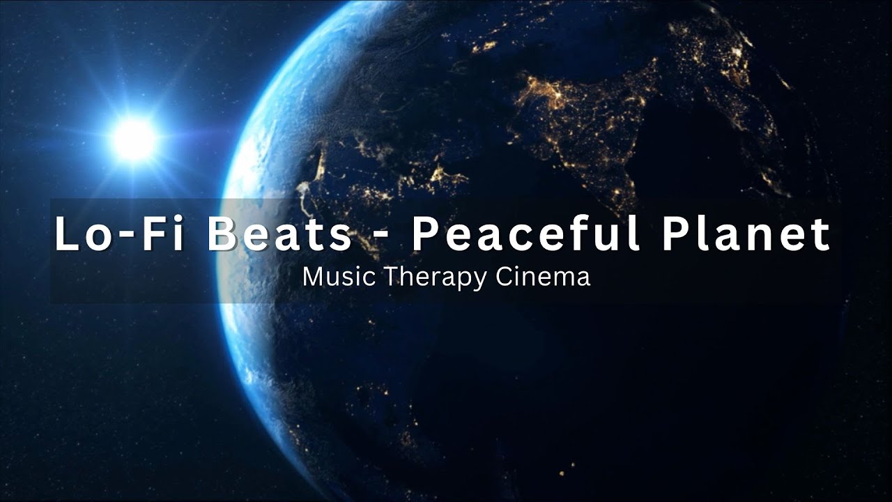 Lo Fi Beats | Peaceful Planet | Ambient Peaceful Sounds l Study Work ...