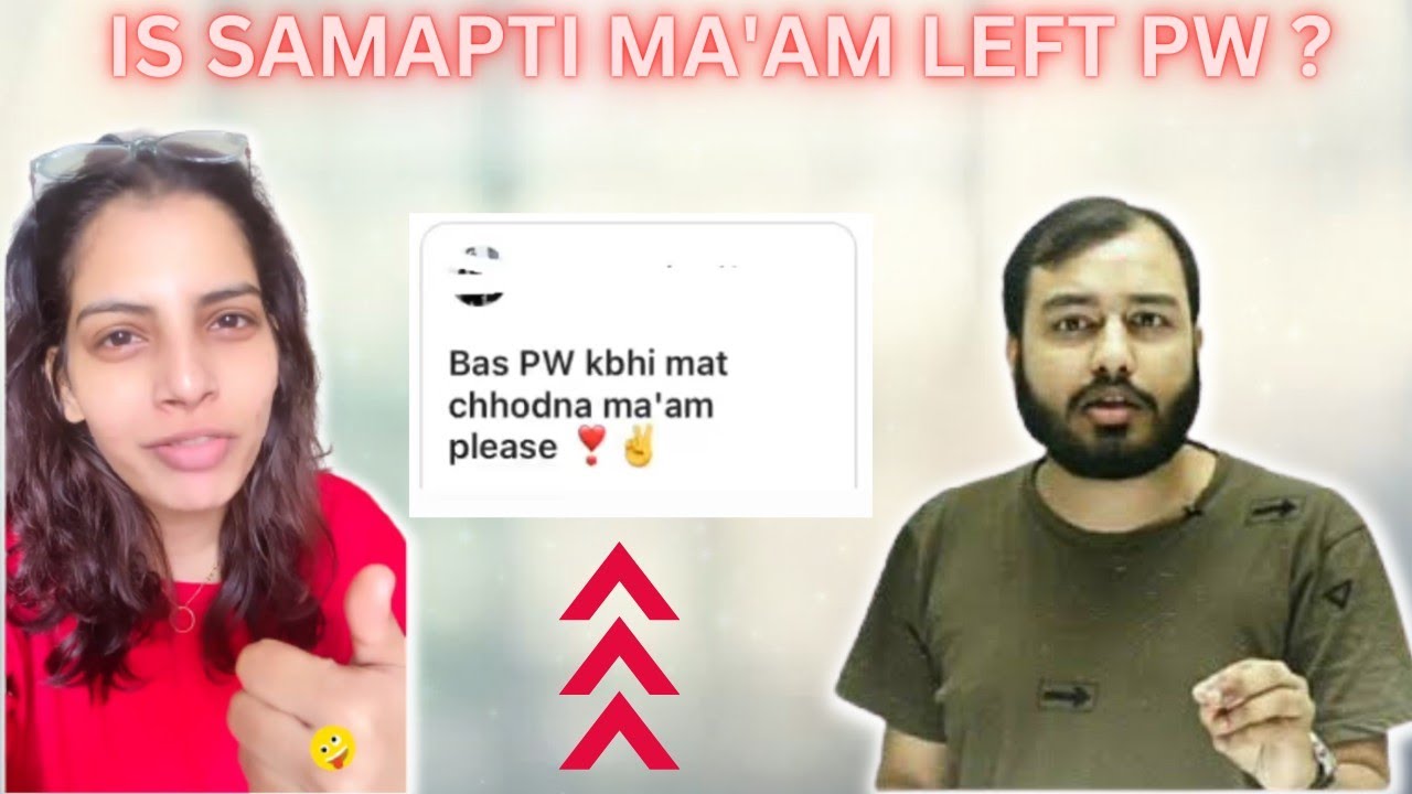 Is Samapti Maam Lefting Physicswallah Ft Samapti Sinha Mahapatra Maam Youtube