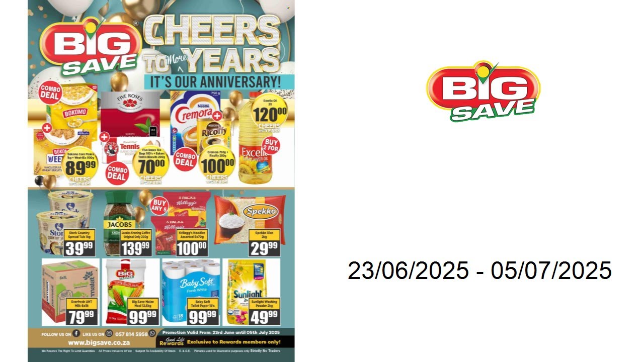 Big Save specials - CHEERS TO MORE YEARS - 23/06/2025 - 05/07/2025 ...
