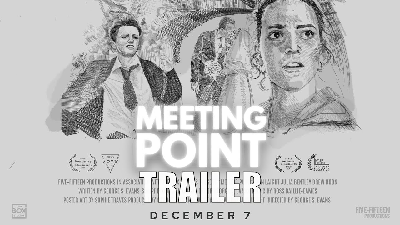 MEETING POINT Official Trailer (2024) Short UK Drama - YouTube