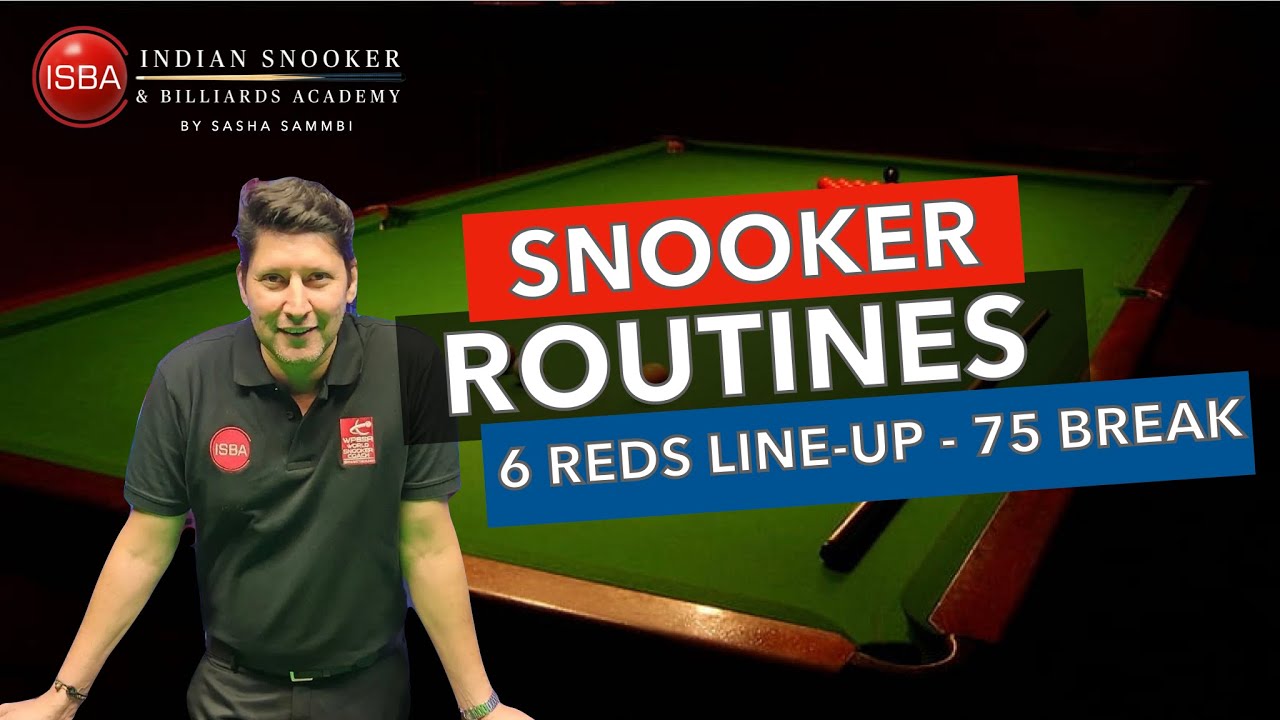 ISBA Snooker Routines I 6 Red Line-up I 75 Break I Maximum - YouTube