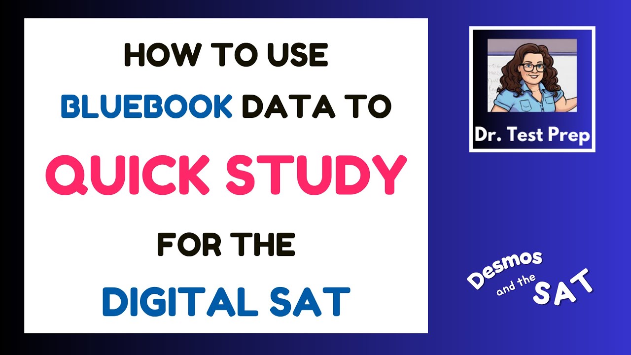 How to Use Bluebook Data to Quick Study for the Digital SAT - YouTube