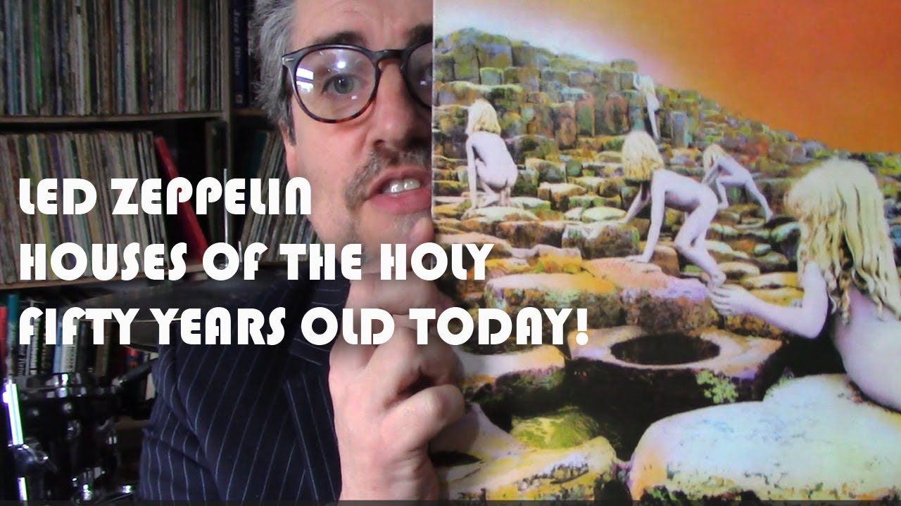 House of The Holy LED ZEP | Happy 50th Birthday - YouTube