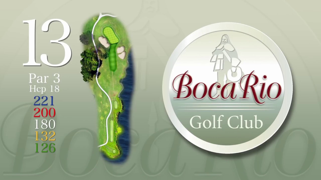 Boca Rio Golf Course - Aerial Flyover - Hole 13 - YouTube