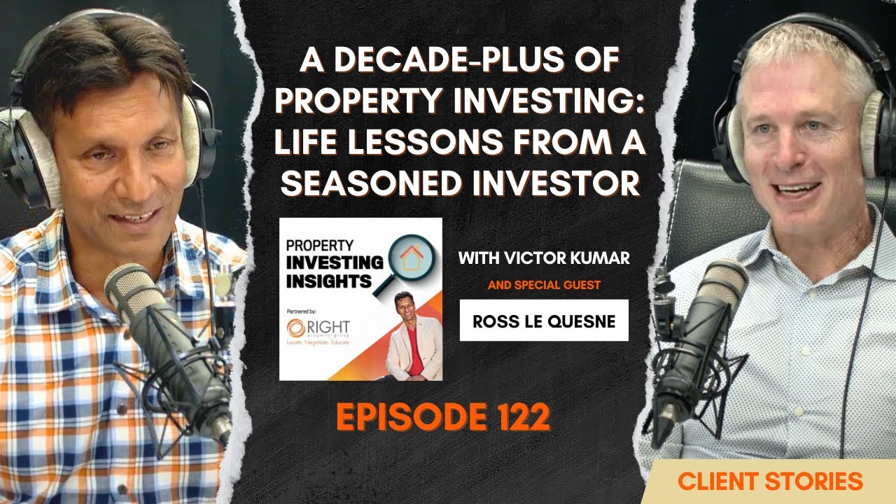Ep 122 A decade-plus of property investing: Life lessons from a ...