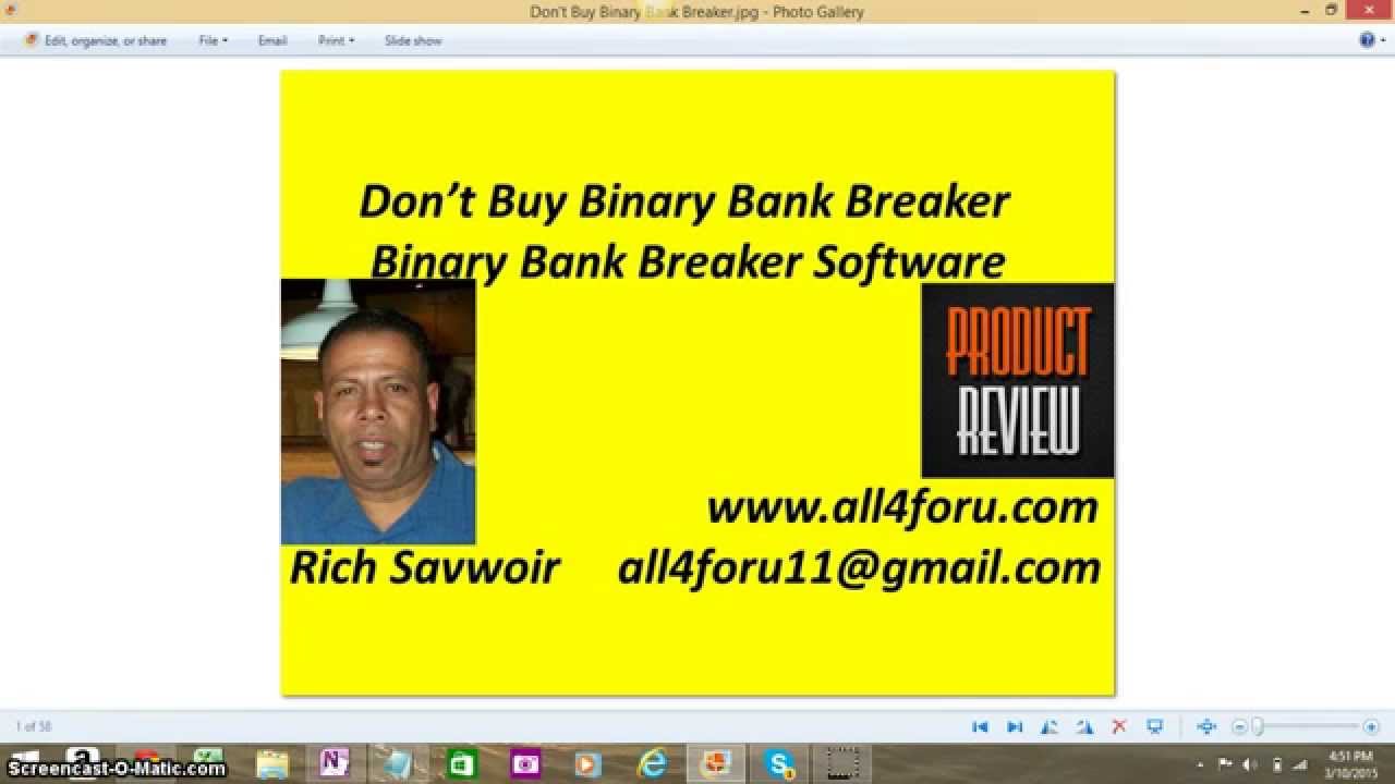 Don't Buy Binary Bank Breaker,Binary Bank Breaker Software - YouTube