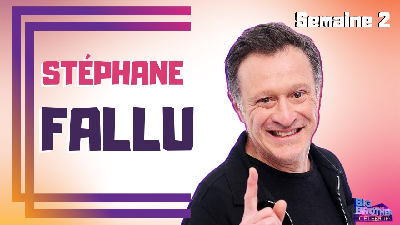 Big Brother Célébrités - Semaine 2 - Stéphane Fallu - YouTube