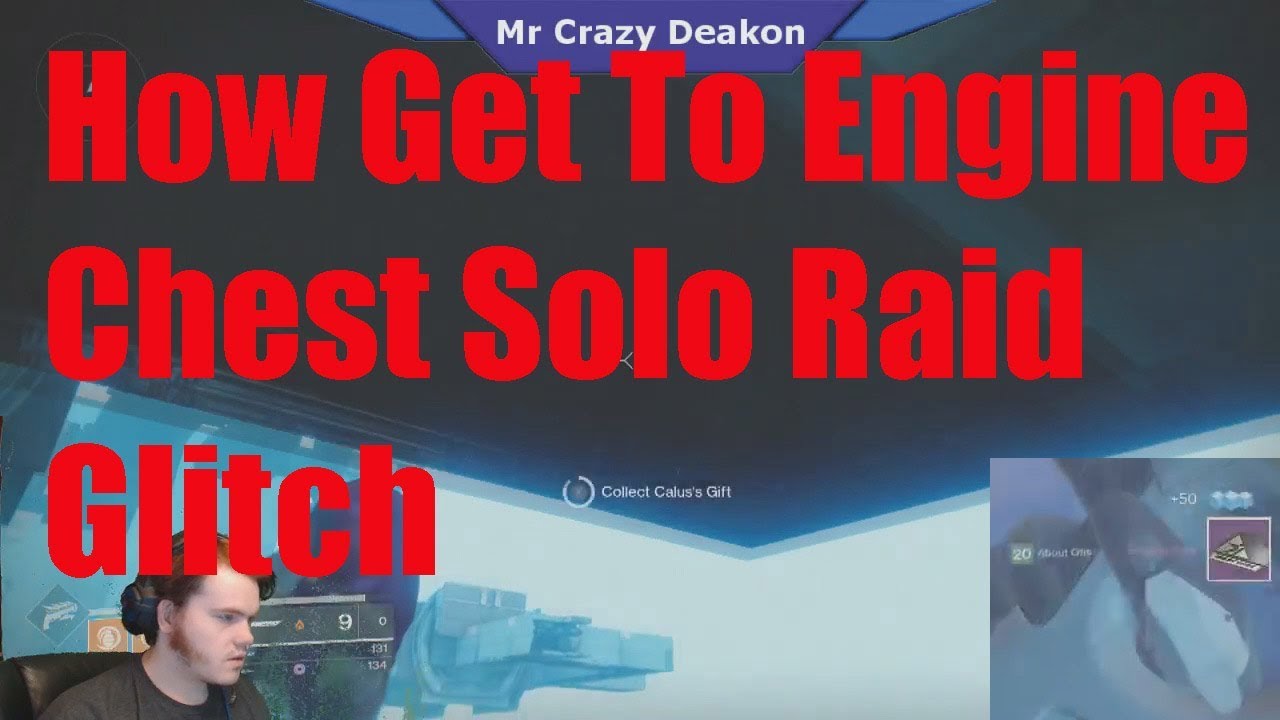 Destiny 2 Leviathan Raid How to Get Engine Chest Solo Out Of Map Glitch ...