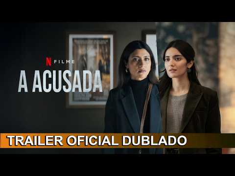 A Acusada 2026 Trailer Oficial Dublado