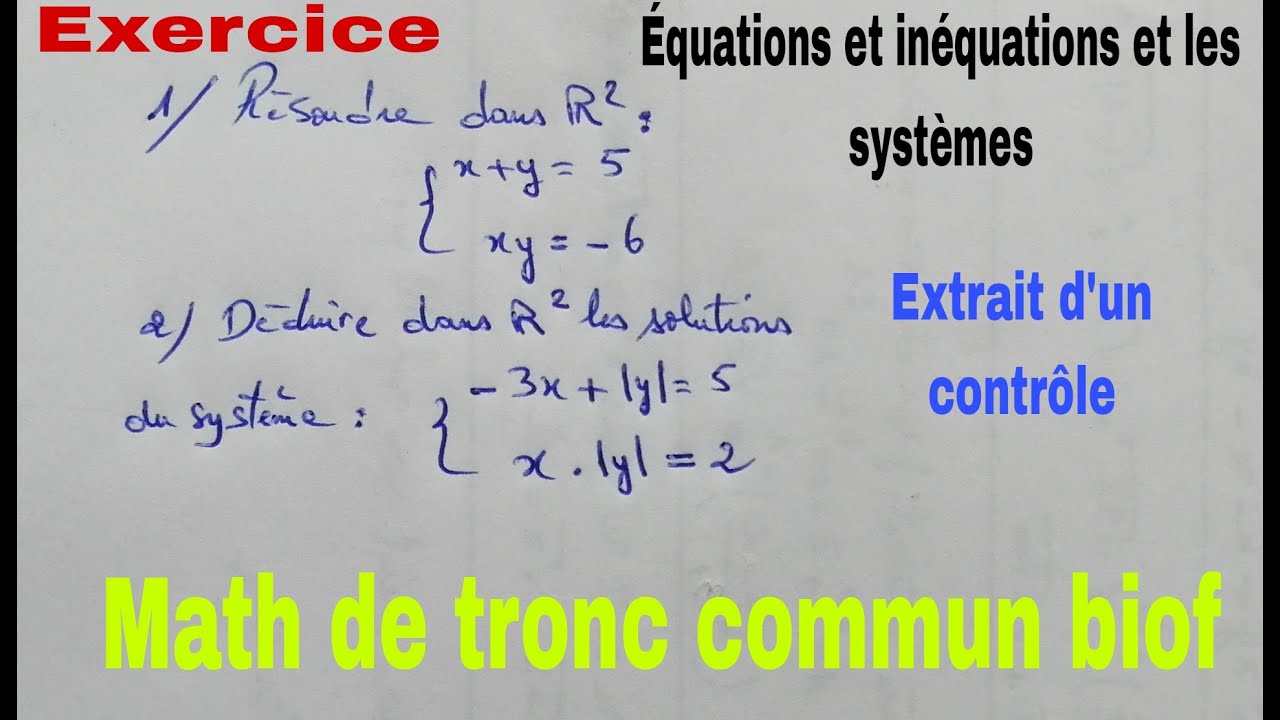 systemes de deux equations........math de tronc commun - YouTube