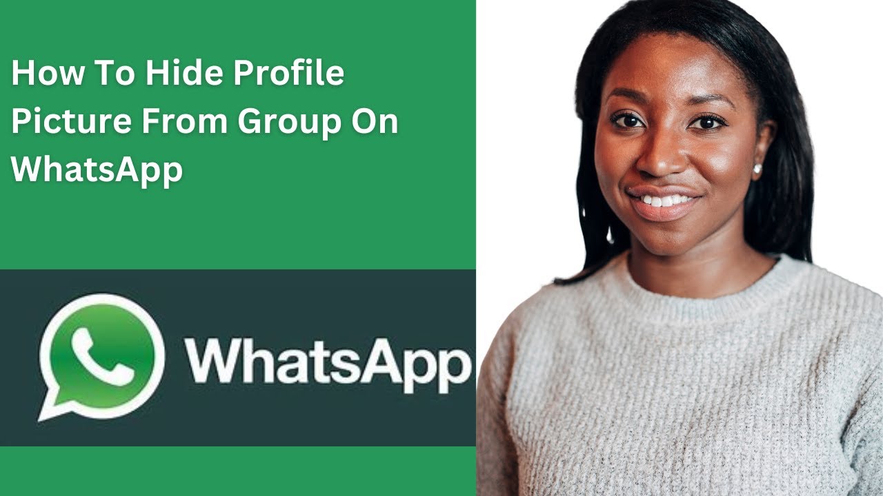 How To Hide Profile Picture From Group On WhatsApp - YouTube