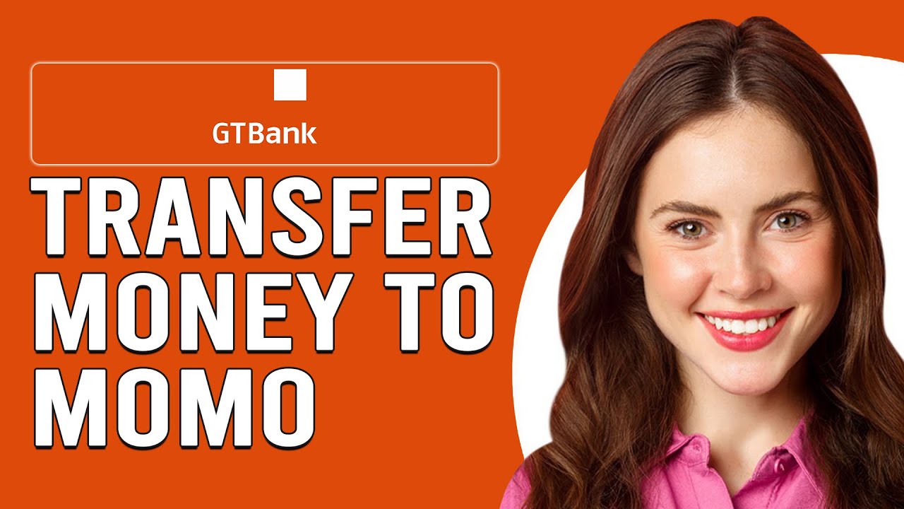 How To Transfer Money From GTBank To MoMo (How To Transfer Funds GTBank ...
