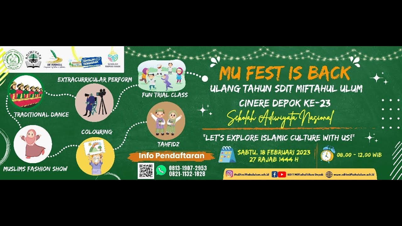 MU FEST 2023 || Milad SDIT Miftahul Ulum ke-23 "Let's Explore Islamic ...