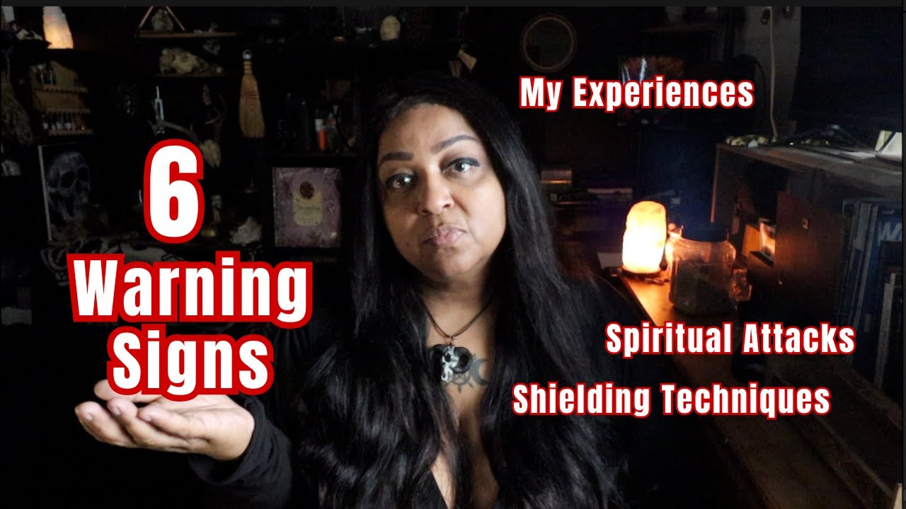 6 Signs You Are Being Spiritually Attacked & Protection Techniques # ...