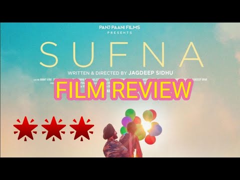 SUFNA FILM REVIEW I PUNJABI FILM ' SUFNA ' I AMMY VIRK I TANIA I ...