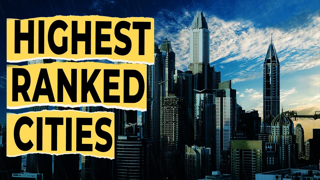 Top 5 Global Cities with the Highest Future Outlook Rankings - YouTube