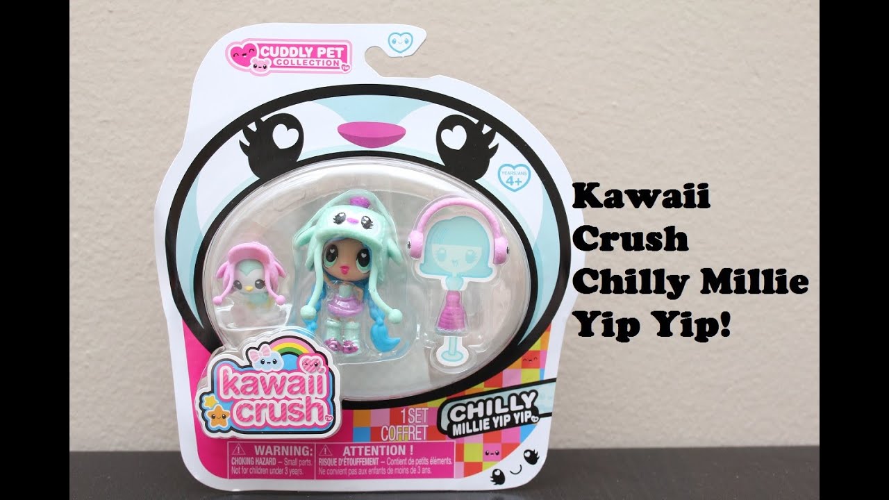 Kawaii Crush - Chilly Millie Yip Yip - Opening/Review! - YouTube