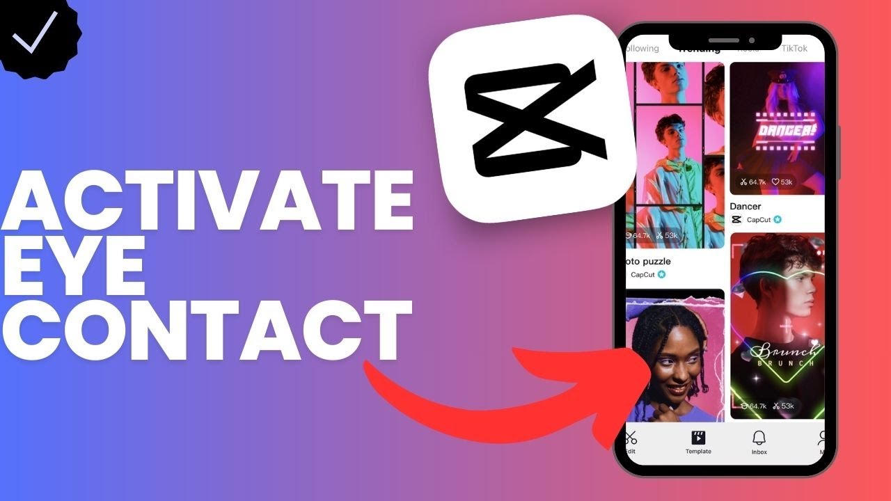 How to activate eye contact in a project in Capcut? - YouTube