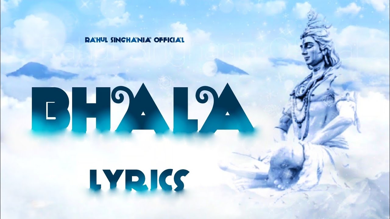 Bhala (Full Lyrics) - Vineet Katoch | Vinay Katoch - YouTube