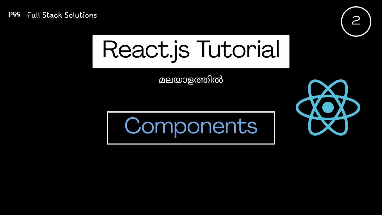 Components | React.js Tutorial | Malayalam - YouTube