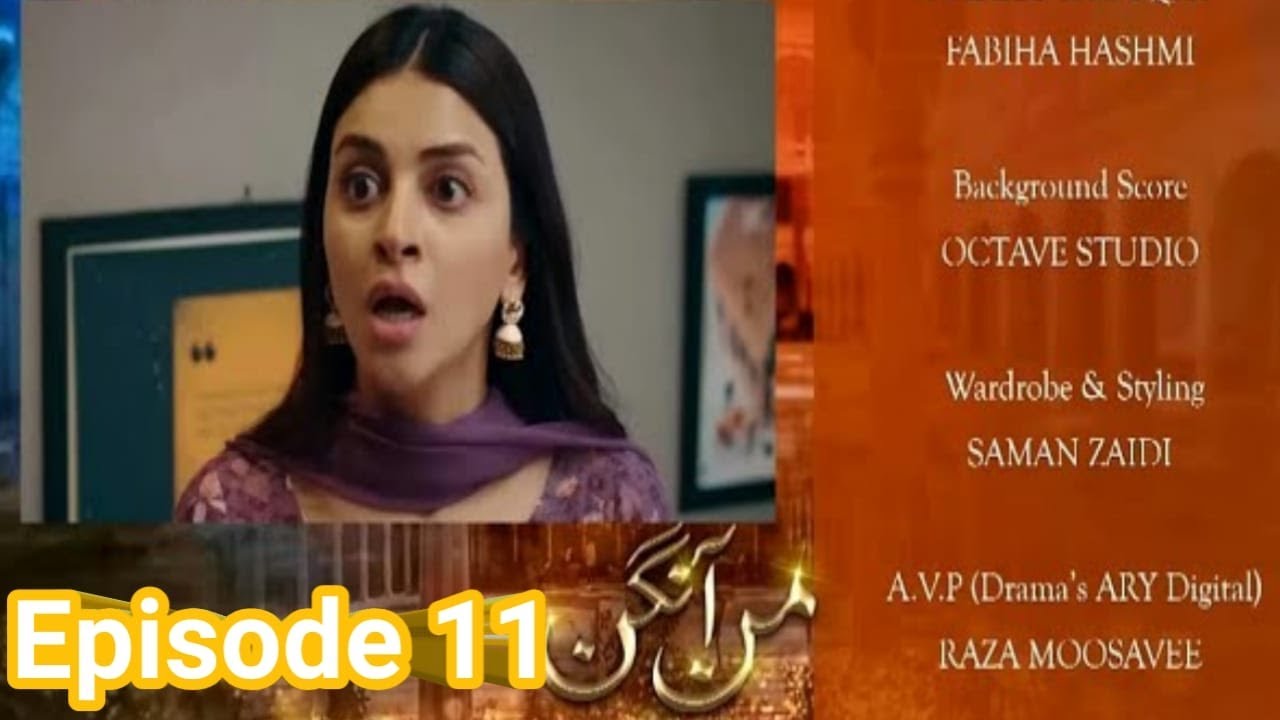 mann Aangan episode 11 full story review|mann angan drama|ARY digital ...