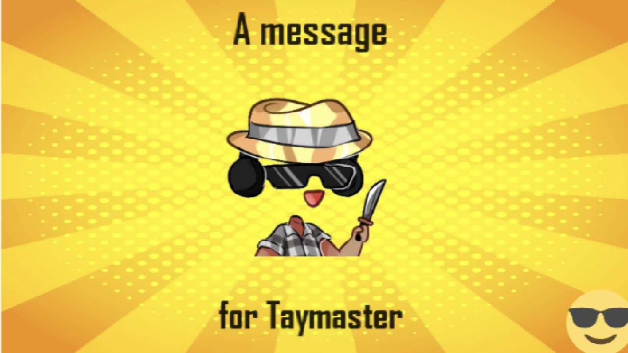 A message for Taymaster - YouTube