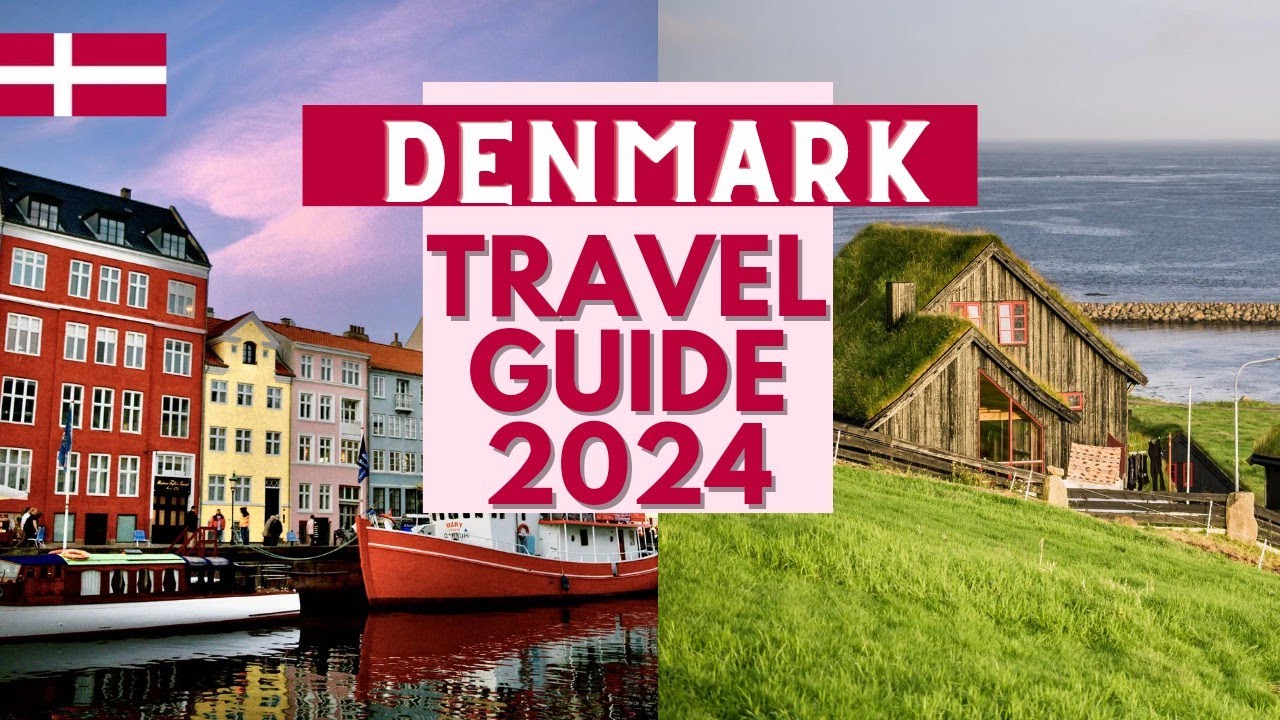Denmark Travel Guide 2024 - Best Places to Visit in Denmark in 2024 ...