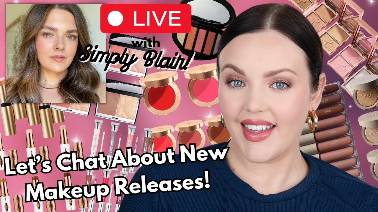 Chatting About New Makeup Releases | Live With Simply Blair! - YouTube