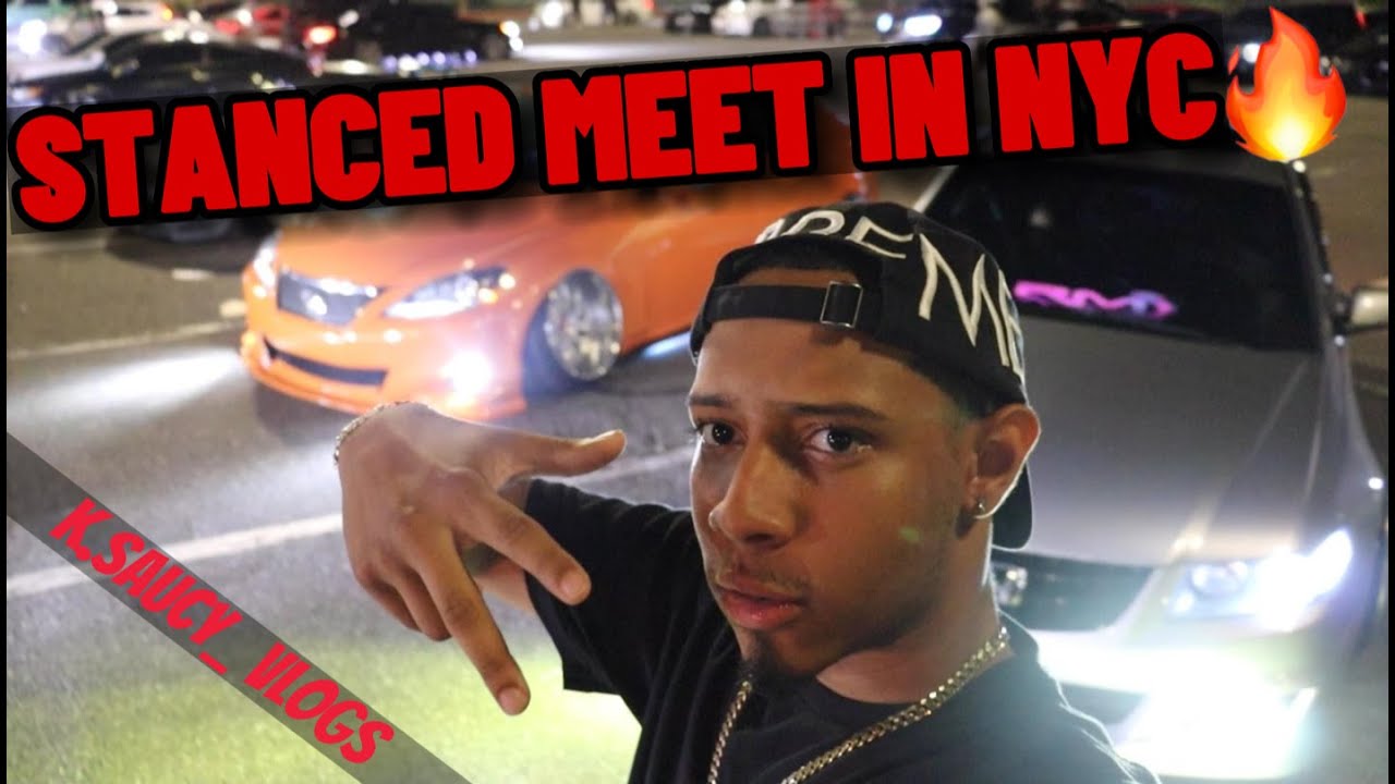 WE PULLED UP TO A STANCED MEET IN NYC **MUST WATCH** - YouTube